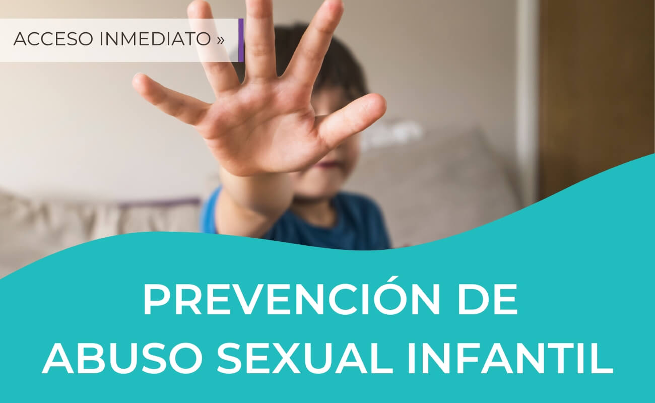 Curso de Prevención de Abuso Sexual Infantil – Criar sin morir en el intento